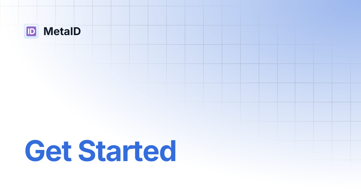 Get Started | MetaID