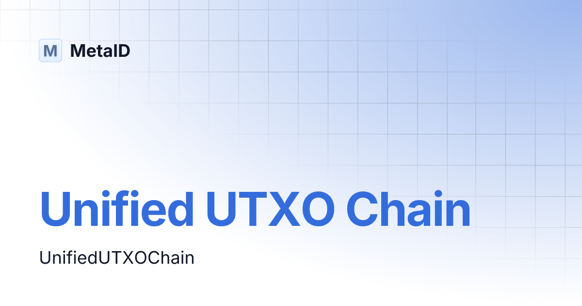 Unified UTXO Chain | MetaID
