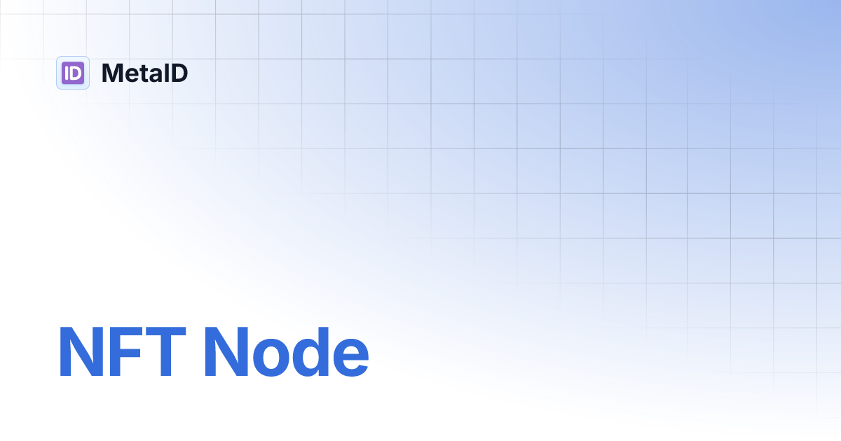 NFT Node | MetaID